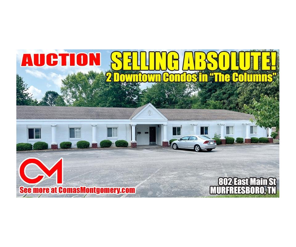 SELLING ABSOLUTE! 2 Downtown Murfreesboro Condos in "The Columns ...